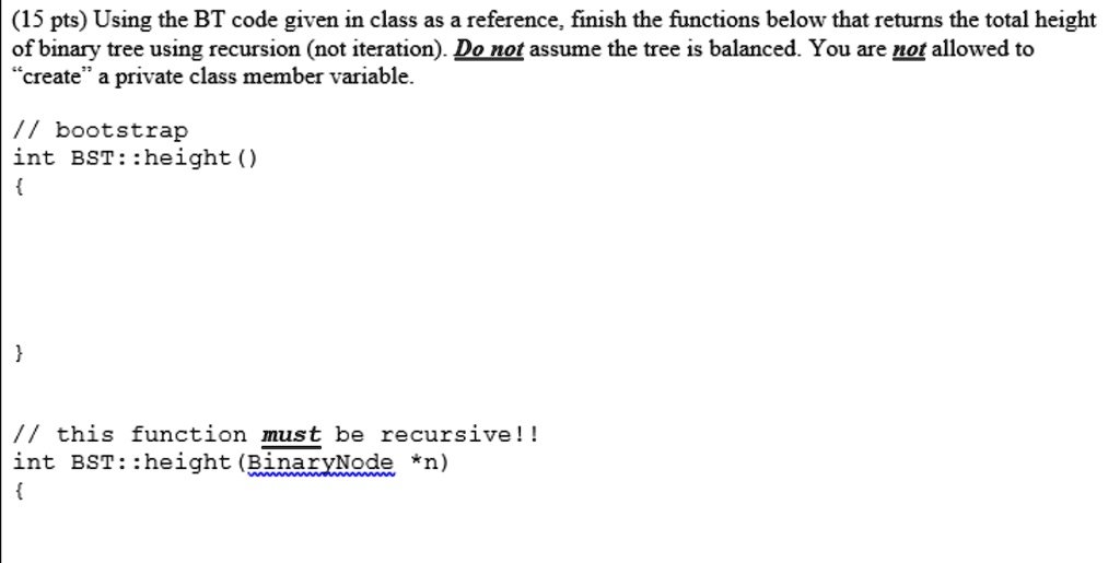 Solved Need Help With A Computer Science Data Structures Question 15 Pts Using The Bst Code