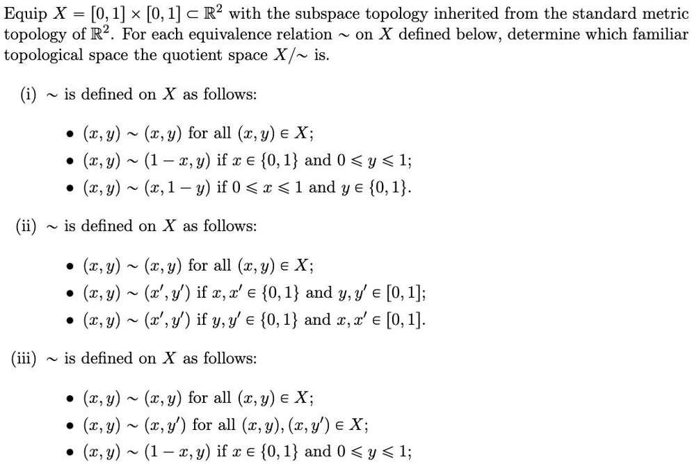 SOLVED: Equip X [0,1] x [0,1]