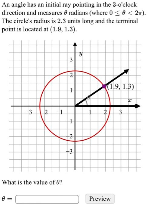 An angle has an initial ray pointing in the 3-o'clock direction and ...