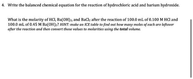 SOLVED: Write the balanced chemical equation for the reaction of ...
