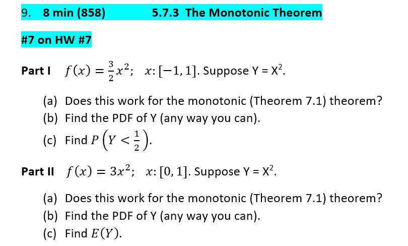 SOLVED: 9 8 min (858) 5.7.3 The Monotonic Theorem #7 on HW #7 Part | f ...
