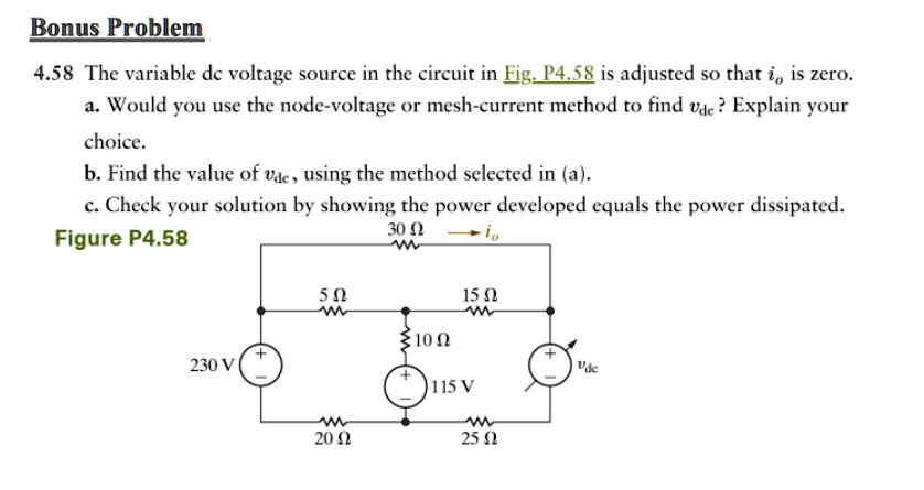 Bonus Problem 4.58 The variable DC voltage source in the circuit in Fig ...