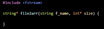 #include string* file2arr(string fname, int* size)