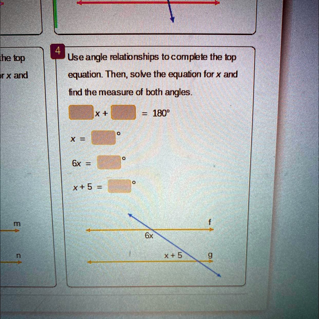 SOLVED: Use angle relationships to complete the top equation. Then ...