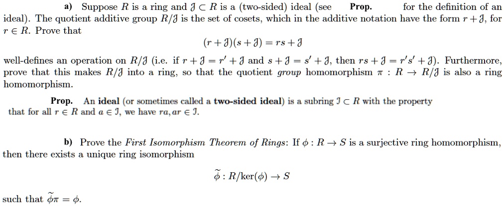 a) Suppose R is a ring and J?R is a (two-sided) ideal (see Prop. for ...