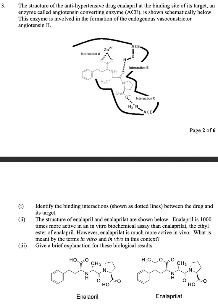 SOLVED: The structure of the anti-hypertensive drug enalapril at the ...