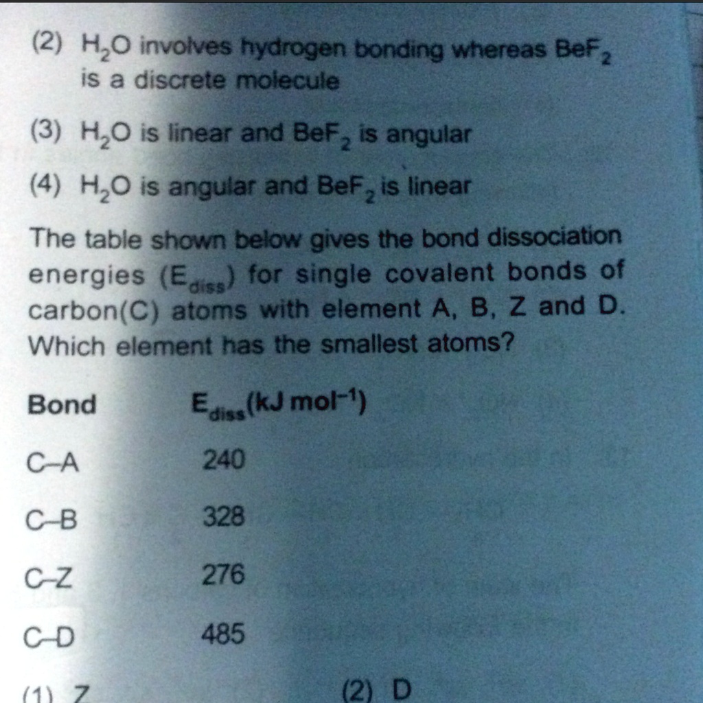 SOLVED: The table shown below gives the bond dissociation energies for ...