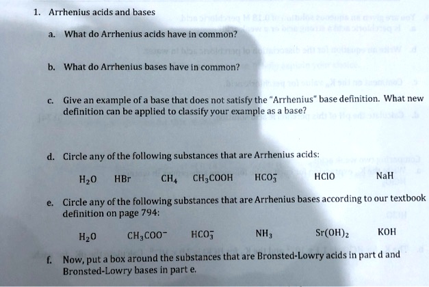 SOLVED: Arrhenius acids and bases What do Arrhenius acids have in ...