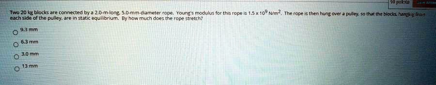 SOLVED: 120 k blocks are connected by J 2 0 m long 5,0-mM-Diameter rop2 ...