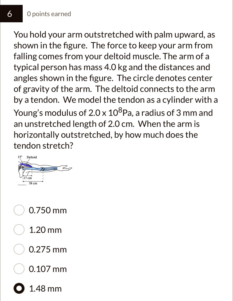 6 0 points earned You hold your arm outstretched with palm upward, as ...