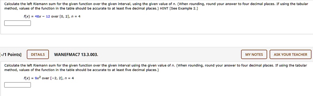 Solved Calculate The Left Riemann Sum For The Given Function Over The Given Interval Using The 0252