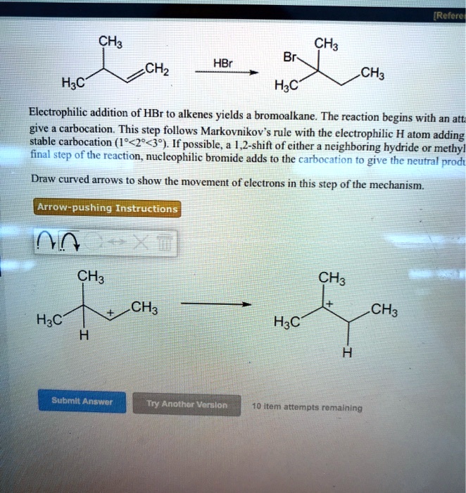 SOLVED:[Refcre CHz CHz H;c CH3 Br CH3 H3C HBr Electrophilic addition of HBr to alkenes yields ...