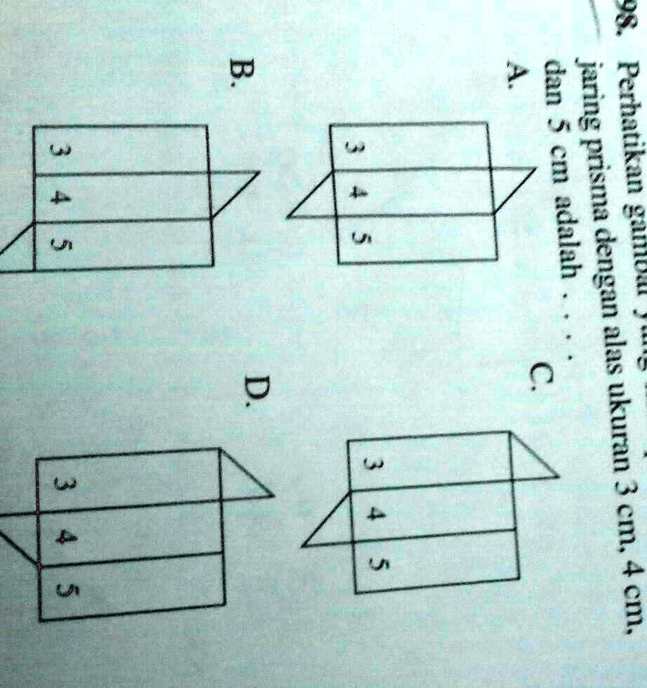 SOLVED: perhatikan gambar yang merupakan jaring-jaring prisma dengan ...