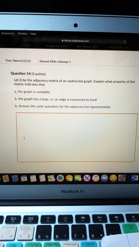Bookmarks Window Help felician.brightspace.com C++ Shell Scholastic ...