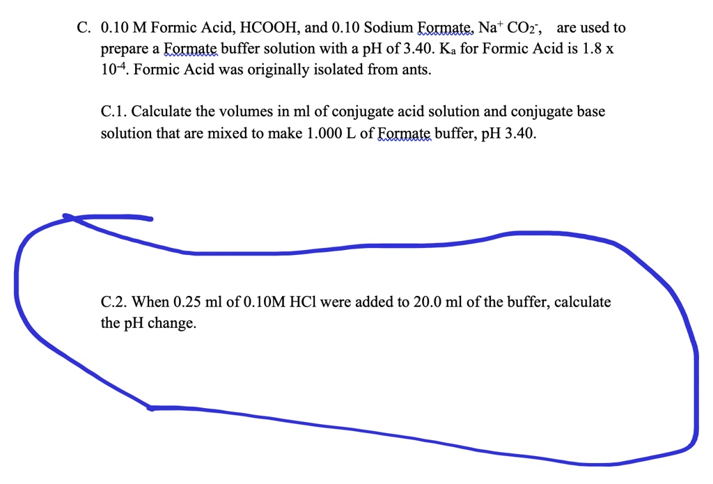 010 m formic acid hcooh and 010 sodium eormates na coz are used to ...