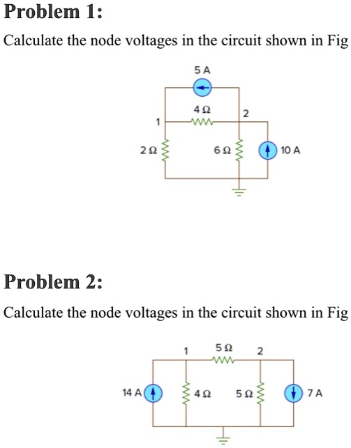 Problem 1: Calculate the node voltages in the circuit shown in Fig. 5A. 49 Î© 69 Î© 10A Problem ...