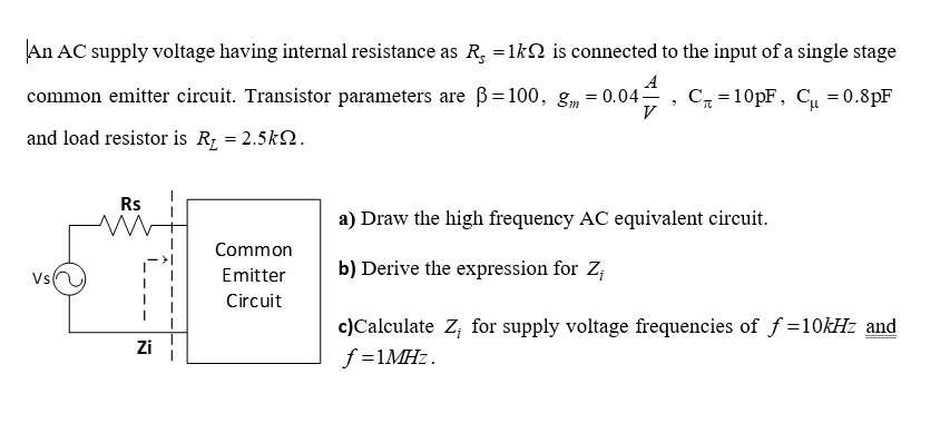 SOLVED: An AC supply voltage with an internal resistance of R = 1k is connected to the input of ...