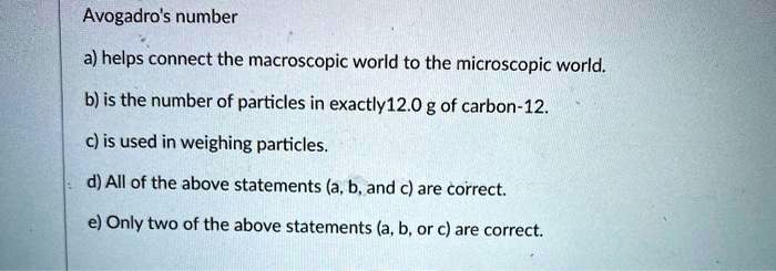 avogadros number a helps connect the macroscopic world to the ...