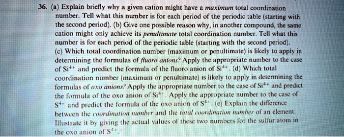 Solved A Explain Briefly Why A Given Cation Might Have A Maximum