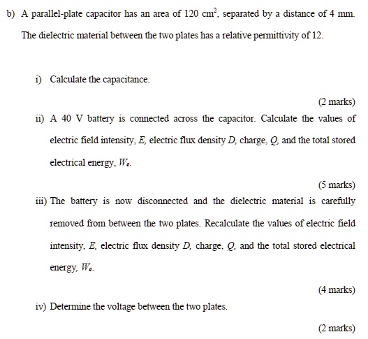 SOLVED: A parallel-plate capacitor has an area of 120 cm- . separated ...