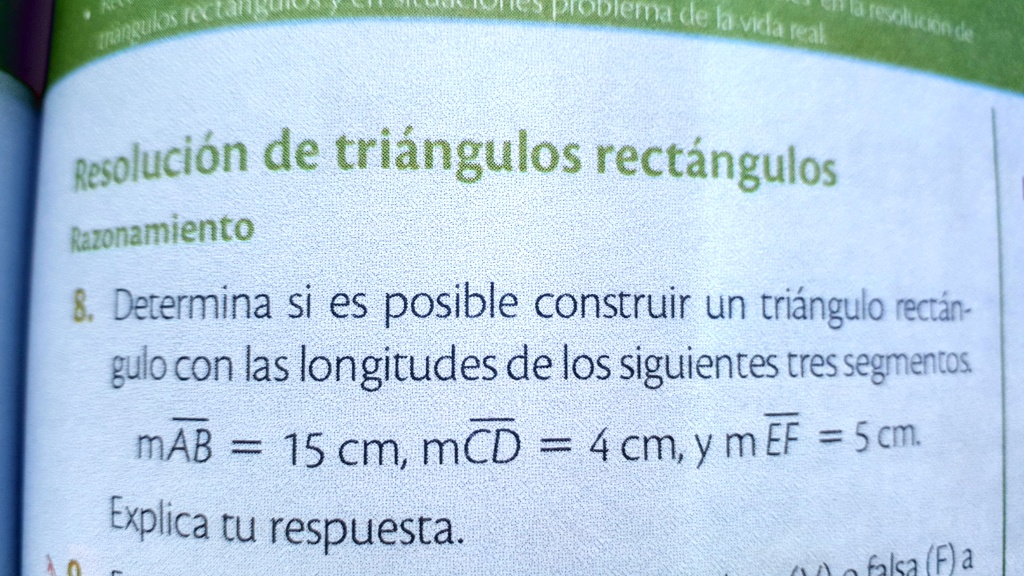 SOLVED: Determina si es posible construir un triángulo rectángulo con ...