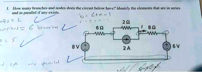 VIDEO solution: L. How many branches and nodes does the circuit below have? Identify the ...