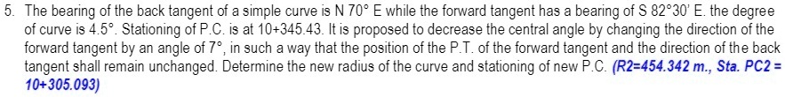 the bearing of the back tangent of a simple curve is n 70 e while the ...