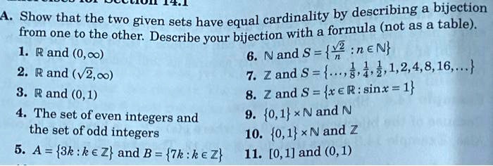 Solved Show That The Two Given Sets Have Equal Cardinality By