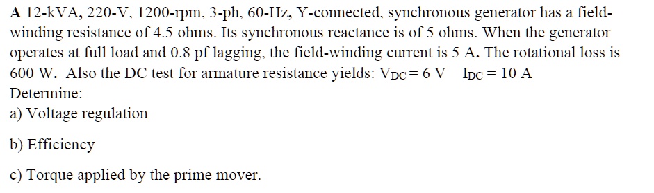 SOLVED: A 12-kVA, 220-V, 1200-rpm, 3-phase, 60-Hz, Y-connected ...