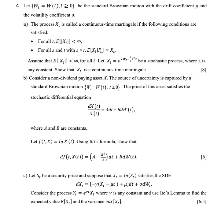 4. Let {Wt = W(t), t ≥0} be the standard Brownian motion with the drift coefficient μand the ...