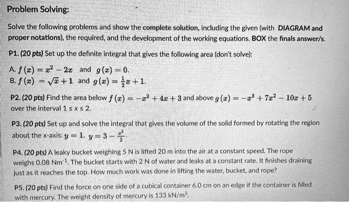 SOLVED: Problem Solving: Solve the following problems and show the ...