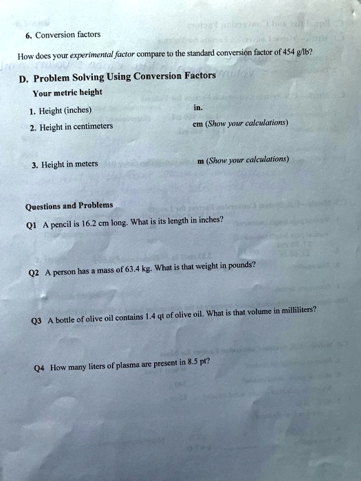 SOLVED:Conversion factors How does your experimertal factor compare t0 ...