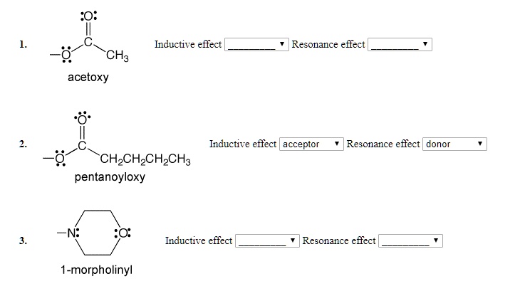 SOLVED: "0= Inductive effect Resonance effect CH3 acetoxy Inductive ...