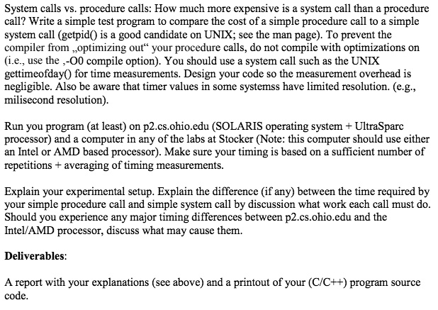 SOLVED: System calls vs.procedure calls:How much more expensive is a ...
