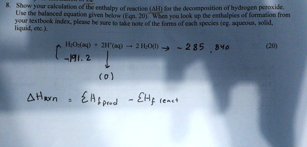 show your calculation of the enthalpy of reaction ah for the ...