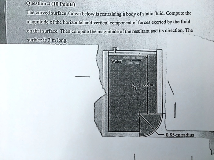 SOLVED: Question 4 (10 Points) The curved surface shown below is ... SOLVED: Question 4 (10 Points) The curved surface shown below is ...