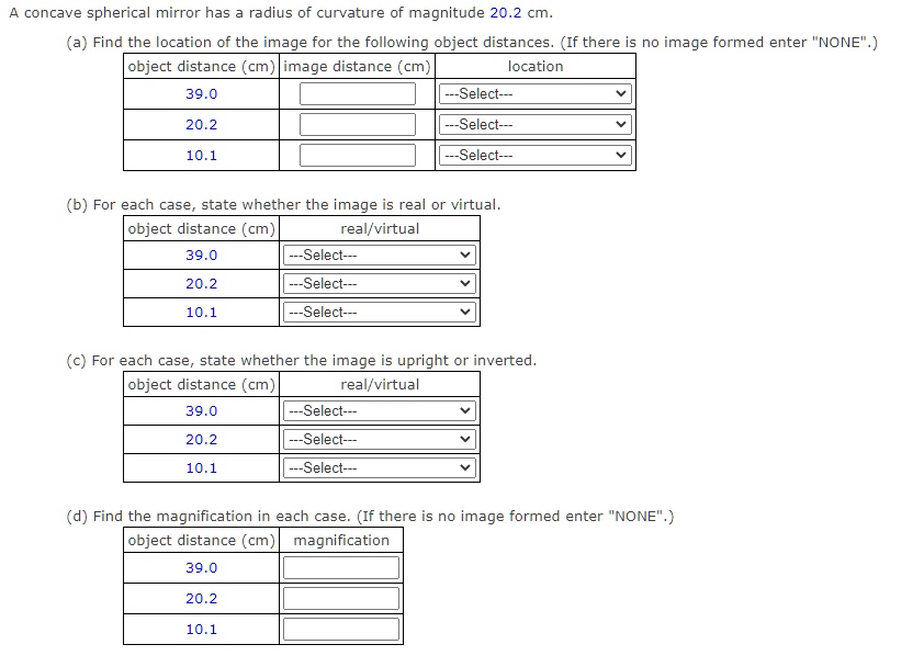 SOLVED: concave spherical mirror has radius of curvature of magnitude ...