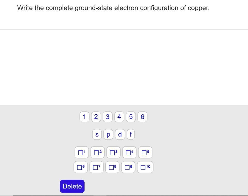Solved Write The Complete Ground State Electron Configuration Of