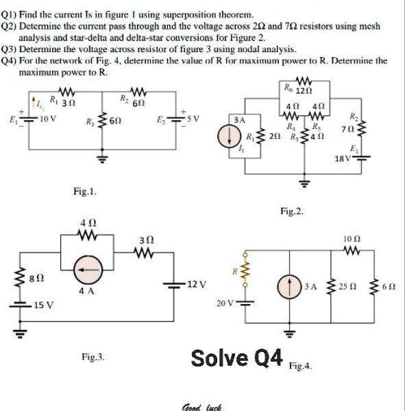 SOLVED: Q) Find the current Is in figure I using superposition theorem. Q2) Determine the ...
