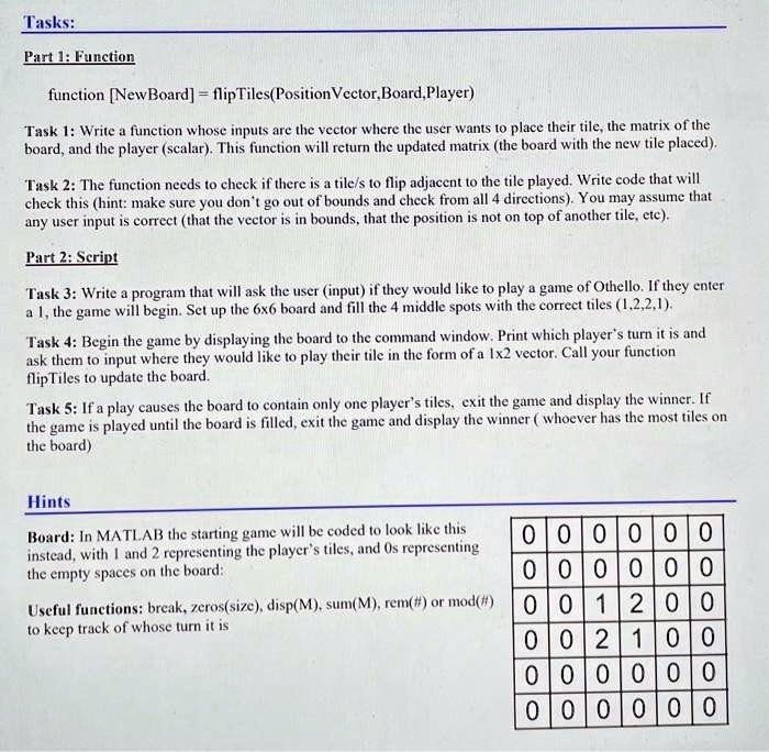 Texts: Tasks: Part 1: Function function [NewBoard] = flipTiles ...