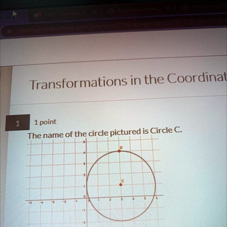 SOLVED: 'The name of the circle pictured is circle C A. True B. False 3 ...