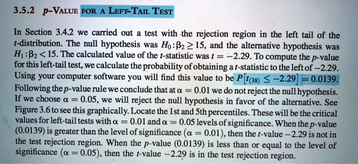 3.5.2 p-VALUE FOR A LEFT-TAIL TEST In Section 3.4.2 we carried out a ...