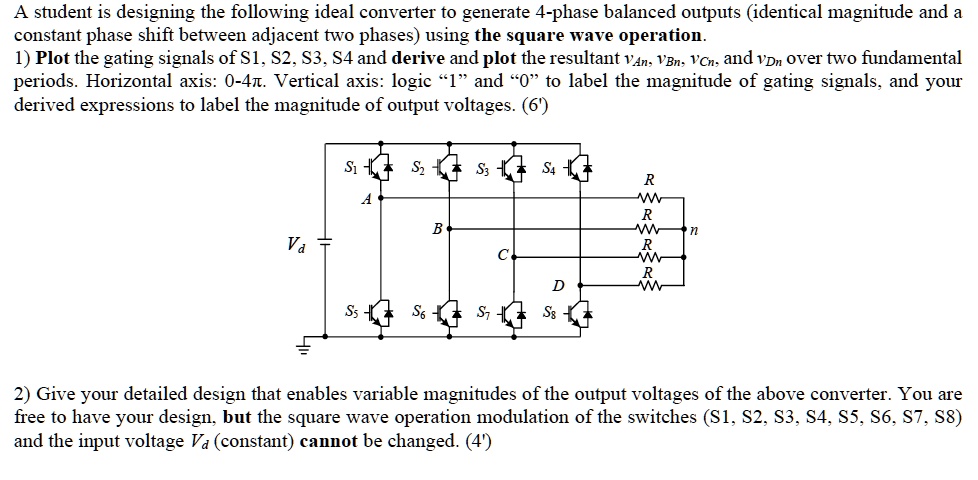 SOLVED: A student is designing the following ideal converter to ...