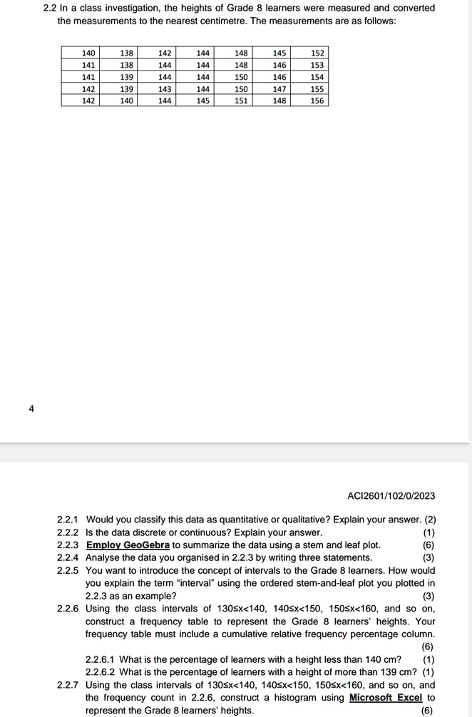 SOLVED: 2.2 In a class investigation,the heights of Grade 8 learners ...