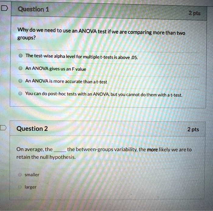 SOLVED: Why do we need to use an ANOVA test if we are comparing more ...