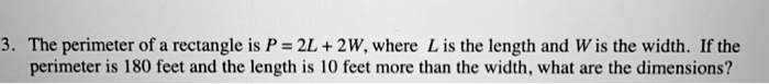SOLVED:The perimeter of & rectangle is P = 2L + 2W, where Lis the ...
