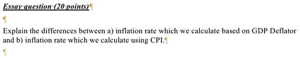 SOLVED: Explain the differences between the inflation rate which we ...