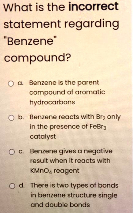 SOLVED: a. Benzene is the parent compound of aromatic hydrocarbons. b ...