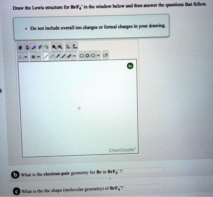 draw the lewis structure for brf in the window below and then answer ...