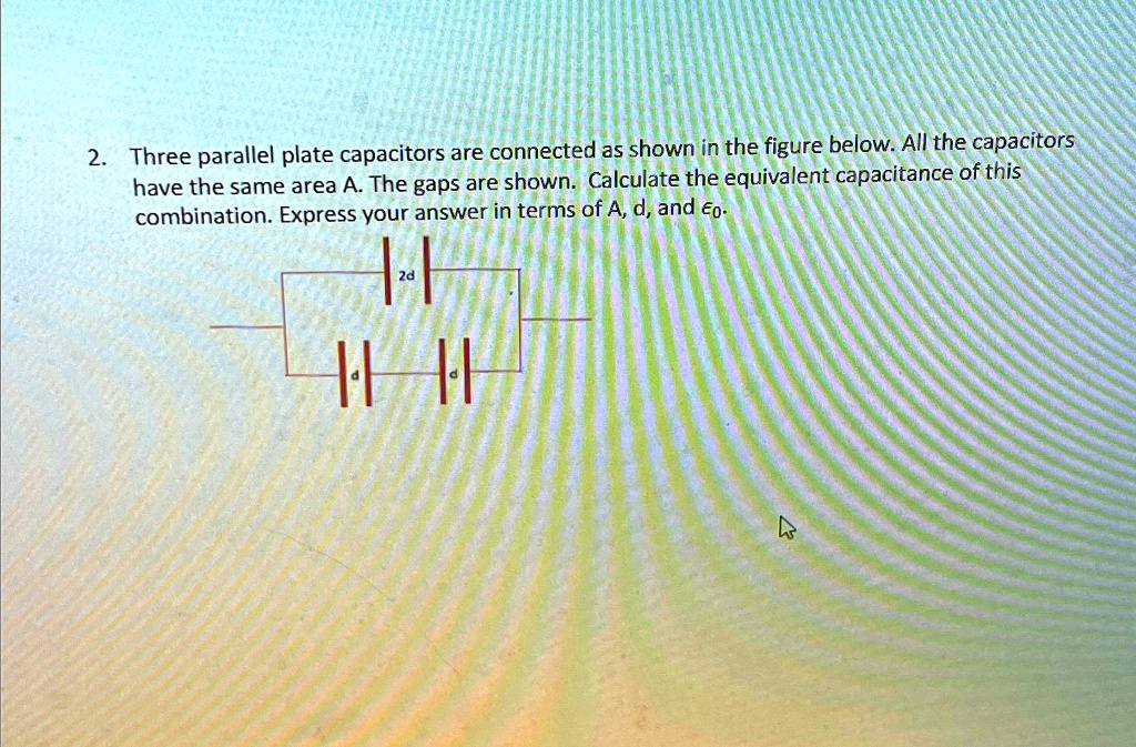 SOLVED: Three parallel plate capacitors are connected as shown in the ...